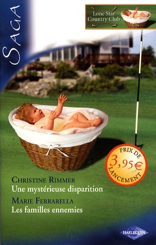 Lone Star Country Club Tome 1. Une mystérieuse... de Christine Rimmer ...