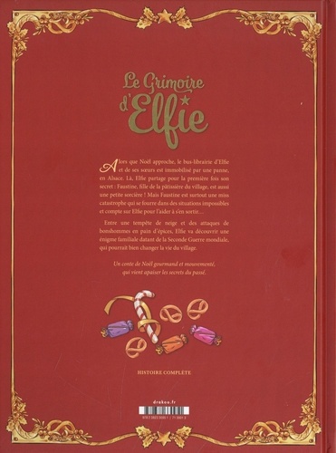 Le grimoire d'Elfie Tome 3. Malaventure en pain... de Christophe ...