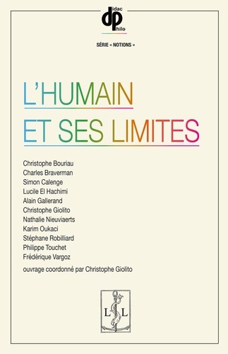 L'Humain et ses limites de Christophe Giolito - Grand Format - Livre ...