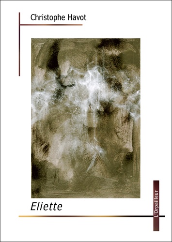 Eliette de Christophe Havot - Grand Format - Livre - Decitre