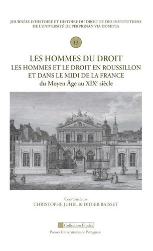 Les hommes du droit. Les hommes et le droit en... - Christophe Juhel ...