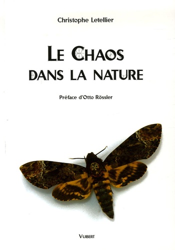 Le Chaos dans la nature de Christophe Letellier - Livre - Decitre