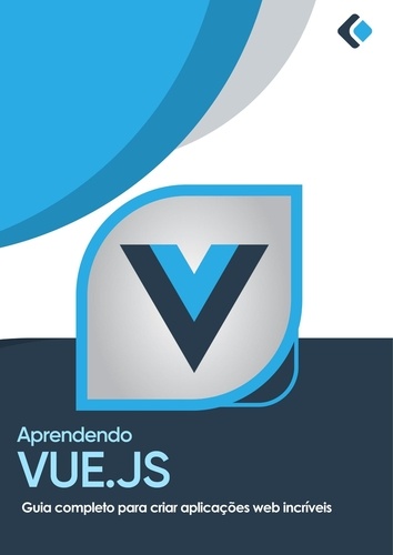Aprendendo Vue.js : Guia completo para criar... - Christopher Baker - Ebooks - Furet du Nord