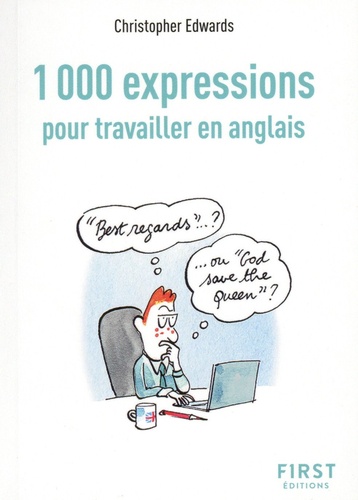 1000 expressions pour travailler en anglais - Christopher Edwards - Livres - Furet du Nord