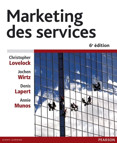 Marketing des services de Christopher Lovelock - Livre - Decitre