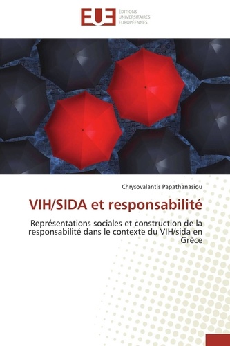 VIH/SIDA et responsabilité - Représentations... de Chrysovalantis ...