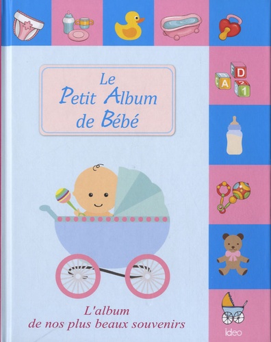 Le petit album de bébé de City - Livre - Decitre