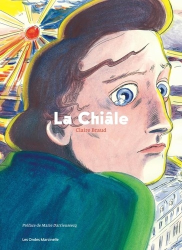 La Chiâle de Claire Braud - Album - Livre - Decitre