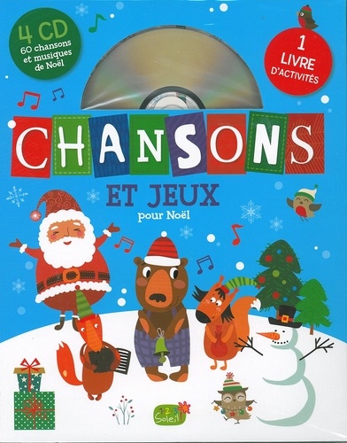 Chansons et jeux pour Noël de Claire Chabot - Album - Livre - Decitre