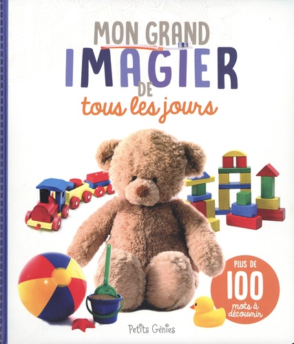 Mon grand imagier de tous les jours - Plus de 100... de Claire Chabot ...
