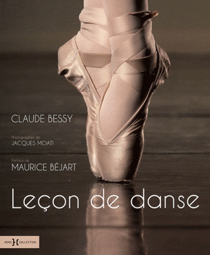 Leçon de danse de Claude Bessy - Livre - Decitre