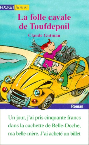 La Folle Cavale De Toufdepoil de Claude Gutman - Poche - Livre - Decitre