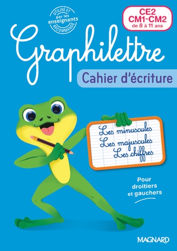 Cahier d'écriture CE2-CM1-CM2 Graphilettre de Claude Hebting - Poche ...