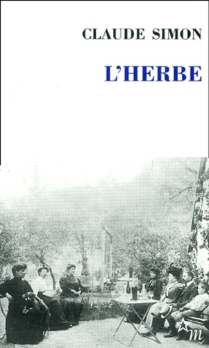 L'Herbe de Claude Simon - Poche - Livre - Decitre