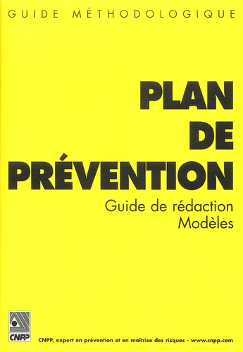 Plan de prévention - Guide de rédaction de CNPP Entreprise - Livre - Decitre