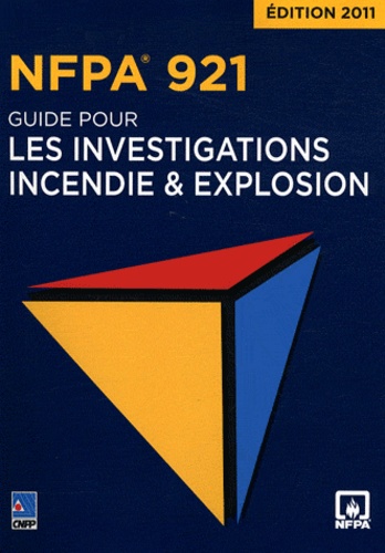 NFPA 921 - Guide pour les investigations incendie... de CNPP - Livre ...