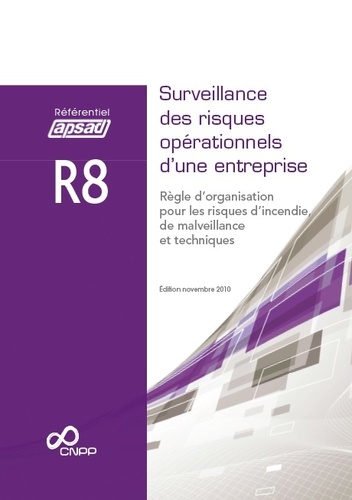 Référentiel APSAD R8 Surveillance des risques... de CNPP - Grand Format - Livre - Decitre