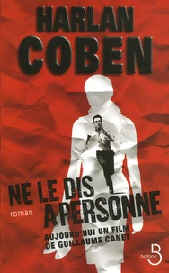 Recherche : Ne le dis à personne - Decitre