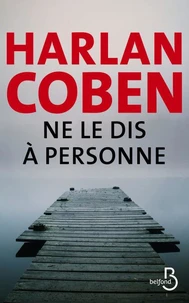 Recherche : Ne le dis à personne - Decitre