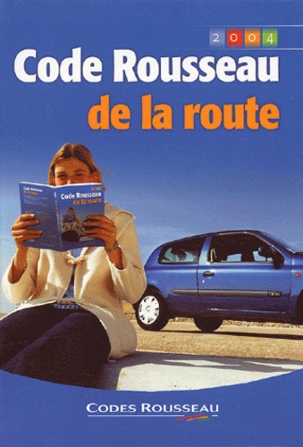 Code de la route Rousseau de Codes Rousseau - Livre - Decitre