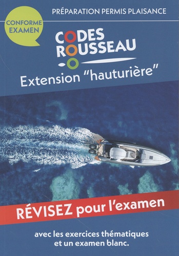 Code Rousseau extension "hauturière" de Codes Rousseau - Grand Format ...