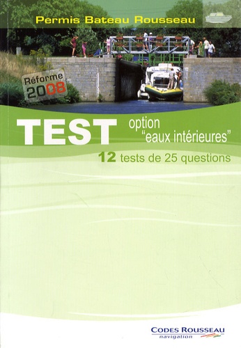 Permis Bateau Rousseau - Test option "eaux... de Codes Rousseau - Livre ...