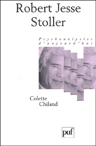 Robert Jesse Stoller de Colette Chiland - Poche - Livre - Decitre