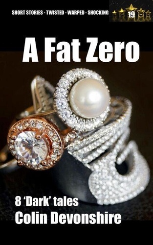 A Fat Zero - Dark Short Stories, #19 de Colin Devonshire - ePub - Ebooks - Decitre