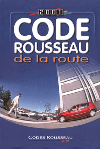 Code de la route Rousseau de Collectif - Livre - Decitre
