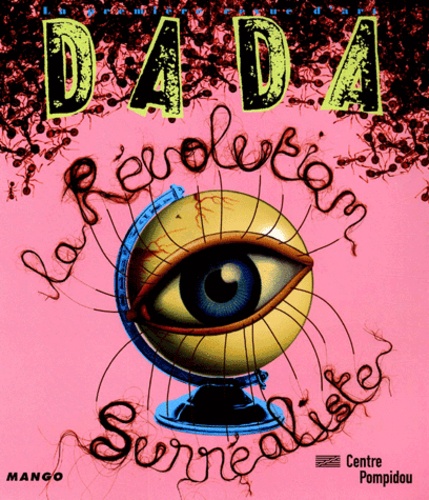 Dada N° 81 Mars 2002 : La Revolution Surrealiste de Collectif - Livre ...