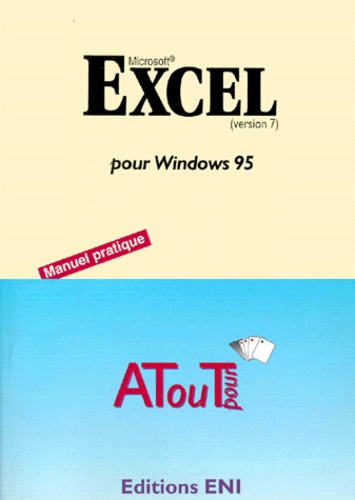 Excel ( Version 7) Pour Windows 95. Manuel... - Collectif - Livres ...