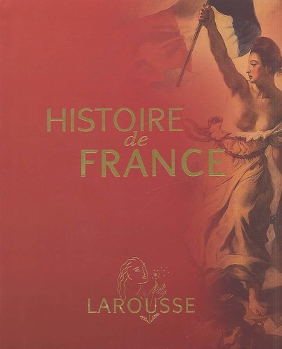 Histoire de France Larousse de Collectif - Livre - Decitre