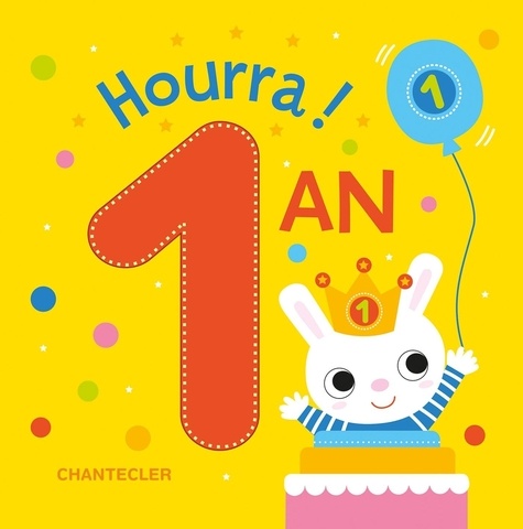 Hourra! 1 an! de Collectif - Livre - Decitre