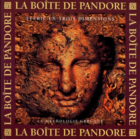 La Boite De Pandore. Feerie En Trois Dimensions de Collectif - Livre ...