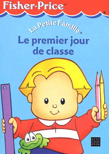 Le Premier Jour De Classe de Collectif - Album - Livre - Decitre