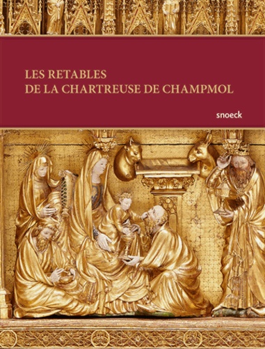 Les retables de Champmol et leur restauration de Collectif - Livre - Decitre