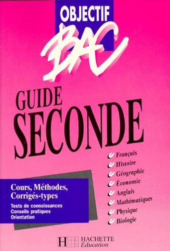 Objectif bac - Guide seconde de Collectif - Livre - Decitre