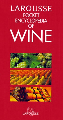 Pocket Encyclopedia Of Wine - Collectif - Livres - Furet du Nord
