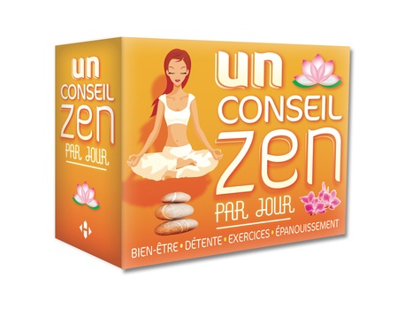 Un conseil zen par jour de Collectif - Livre - Decitre