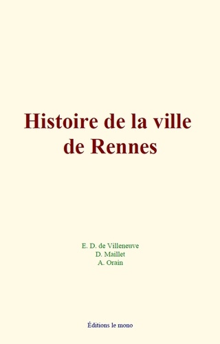 Histoire de la ville de Rennes de Collection - Livre - Decitre