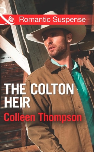 The Colton Heir de Colleen Thompson - ePub - Ebooks - Decitre