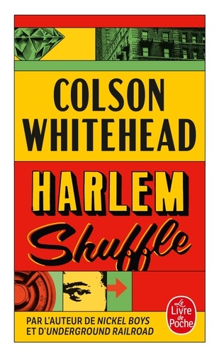 Harlem Shuffle de Colson Whitehead - Poche - Livre - Decitre