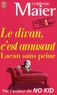 Le divan, c'est amusant - Lacan sans peine de Corinne Maier - Poche ...