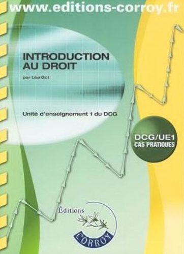 Introduction au droit - DCG/UE1 Cas pratiques,... de Corroy - Livre - Decitre