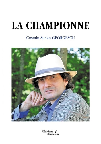 La championne de Cosmin Stefan Georgescu - Grand Format - Livre - Decitre
