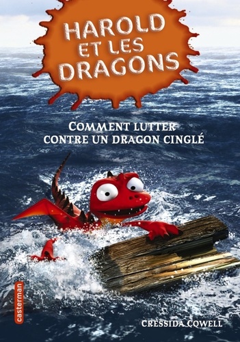 Harold et les dragons Tome 6. Comment lutter... de Cressida Cowell ...