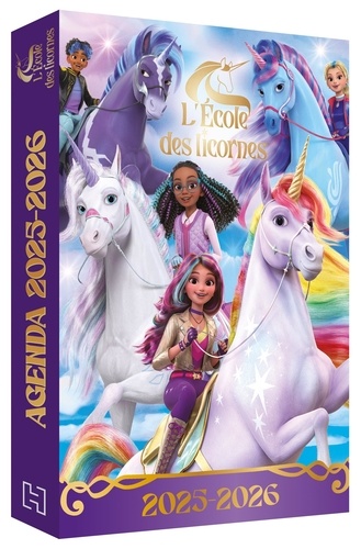 L'école des licornes - Agenda 2025/2026 - Agenda de Crow Nosy - Livre - Decitre