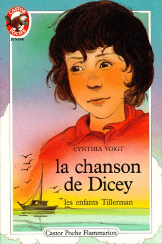 Les Enfants Tillerman N° 3. La Chanson de Dicey - Cynthia Voigt ...