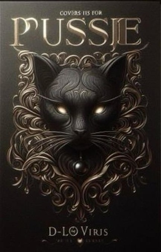 Covers Its For Pussie - Dark Syndrome, #2 - D-loa Virus - Ebooks ...