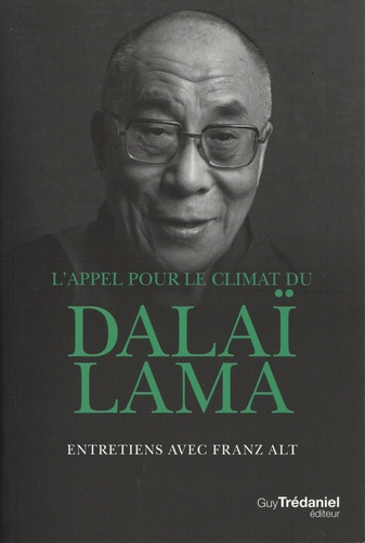 L'appel pour le climat du Dalaï-Lama -... de Dalaï-Lama - Grand Format ...